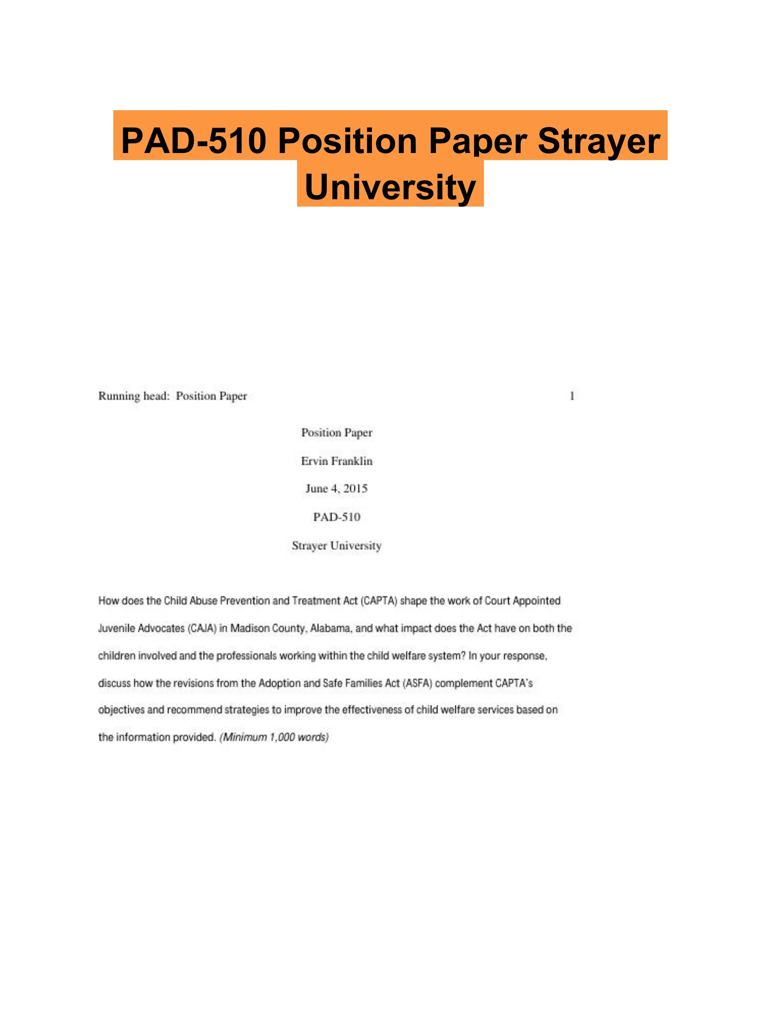 PAD-510 Position Paper Strayer University - Solved Assignments ...